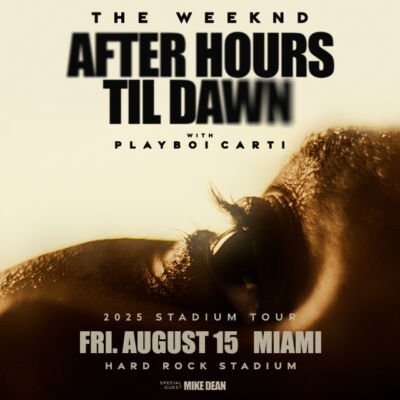 The Weeknd | After Hours Til Dawn Tour - Hard Rock Stadium